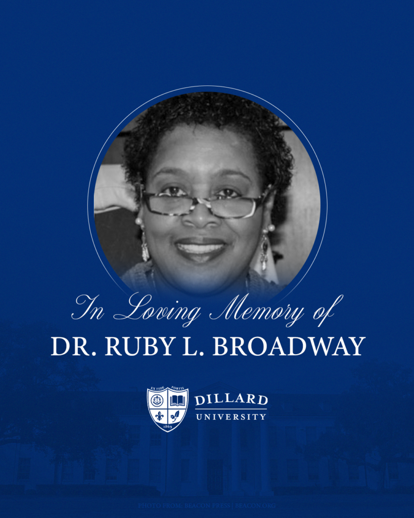 Dillard University Honors the Life of Dr. Ruby L. Broadway - Dillard ...