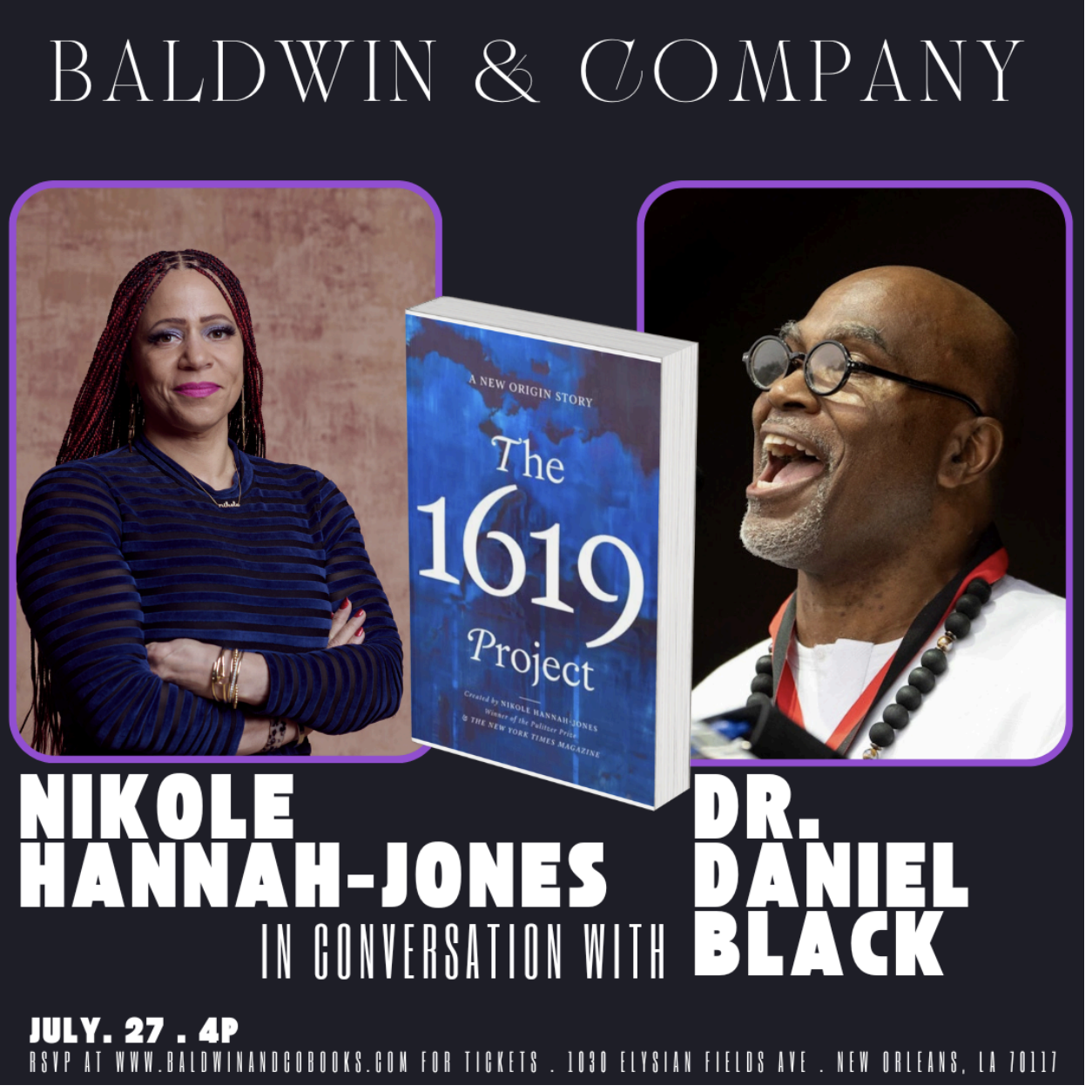 You're Invited: A Conversation with Nikole Hannah-Jones and Dr. Daniel Black - Dillard University