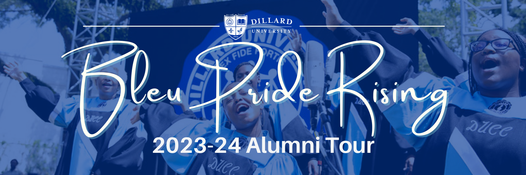 Bleu Pride Rising - Dillard University, HBCU